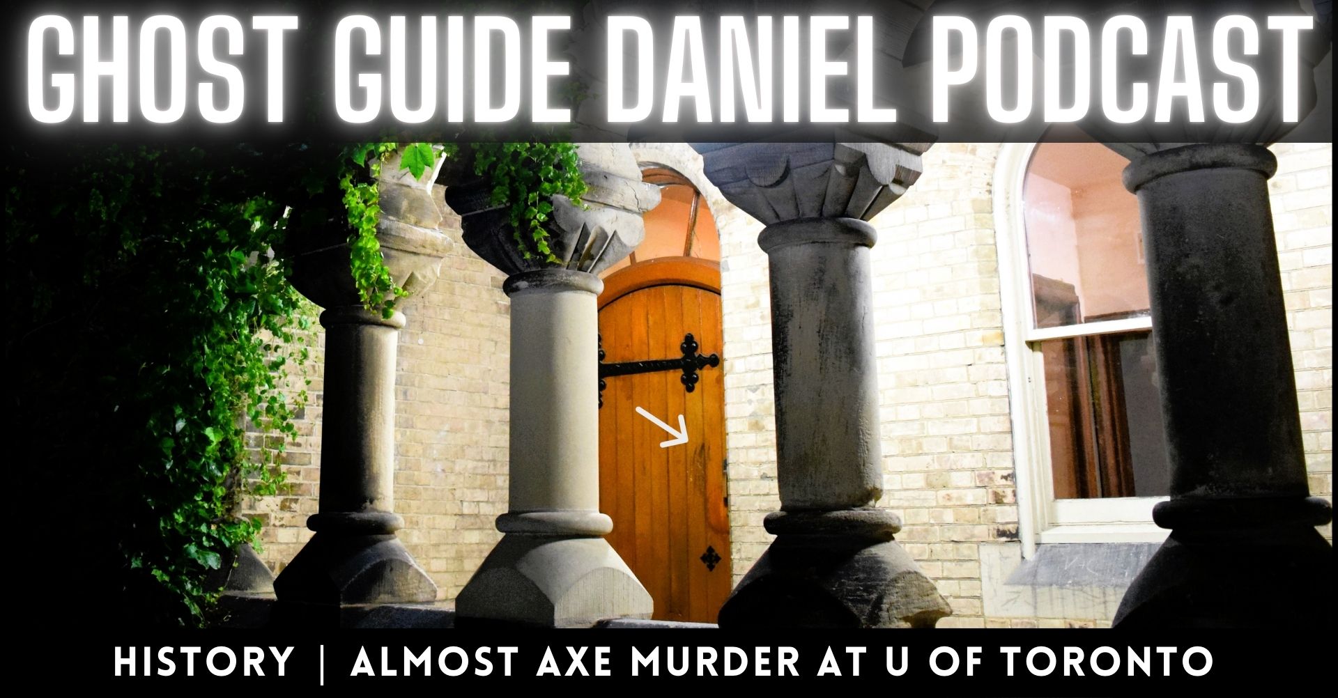 History | Almost Axe Murder at University of Toronto | Podcast